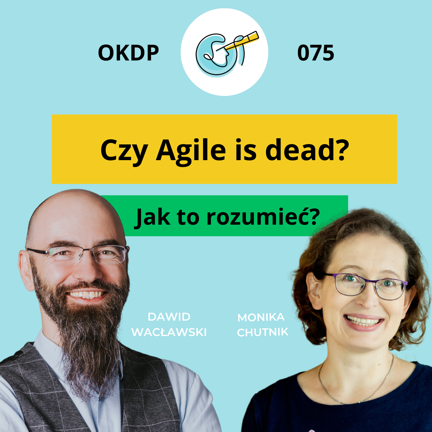 Czy agile is dead? - O krok do przodu. Liderzy zmian. Portal dobrych praktyk.